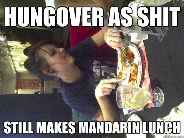 Hungover memes | quickmeme