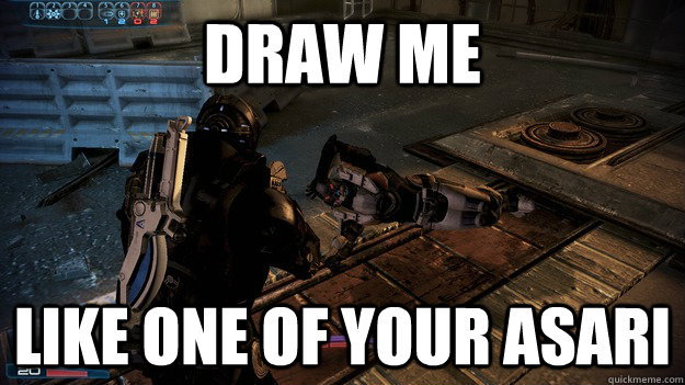 DRAW ME LIKE ONE OF YOUR ASARI - ME3 Cerberus French - quickmeme