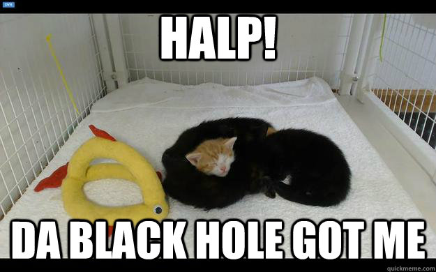 halp! da black hole got me - yuri halp - quickmeme