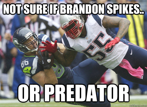 brandon spikes or predator memes | quickmeme