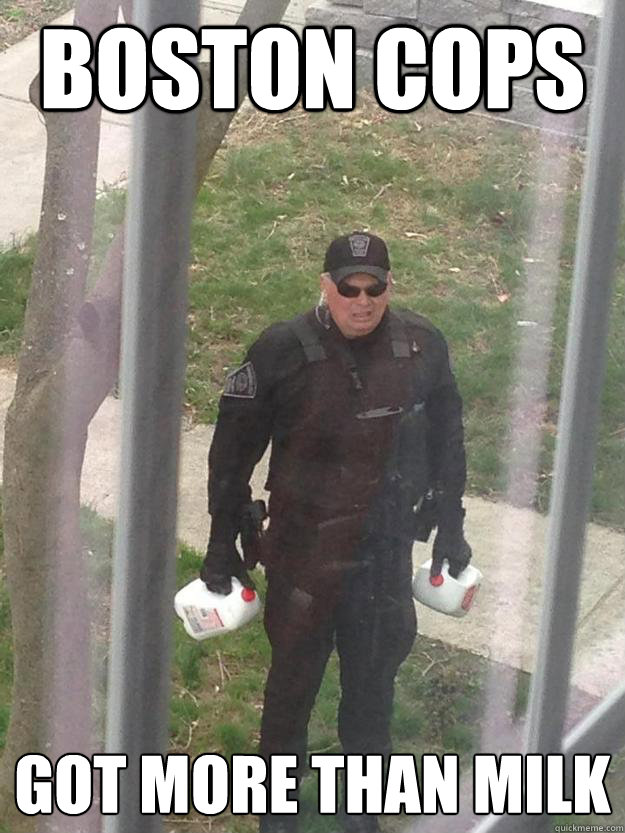 boston cops got more than milk - MORE THAN MILK - quickmeme