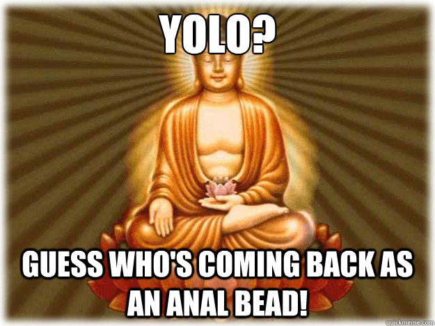 Buddha YONO memes | quickmeme