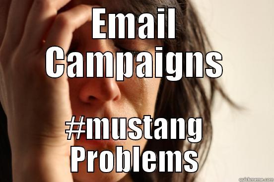 Mustang problems - quickmeme