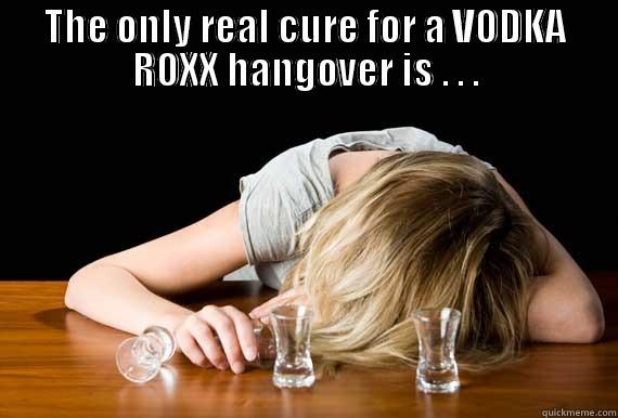 Vodka Roxx Hangover - quickmeme