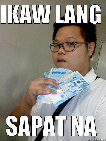 ikaw lang sapat na - quickmeme