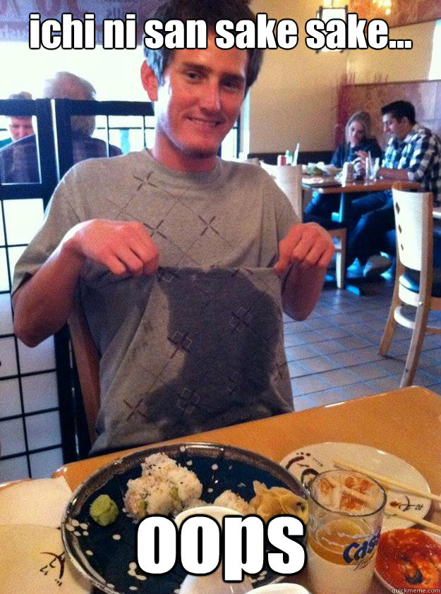 ichi ni san sake sake... oops - Misc - quickmeme