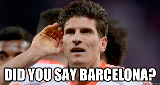 Did you say Barcelona? - Misc - quickmeme