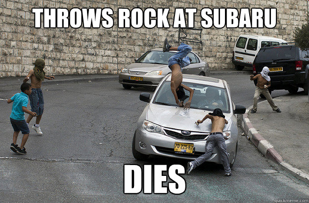 Throws rock at Subaru dies - Subaru Impreza kids - quickmeme