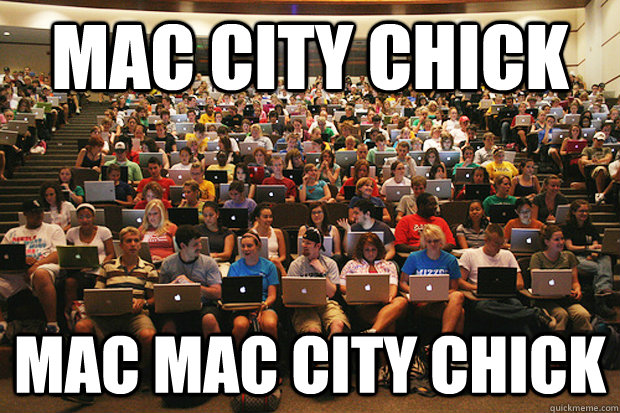 Mac city bitch Mac mac city bitch - Mac city bitch - quickmeme