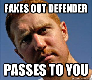 Fakes out defender Passes to you - Good Guy Scalabrine - quickmeme