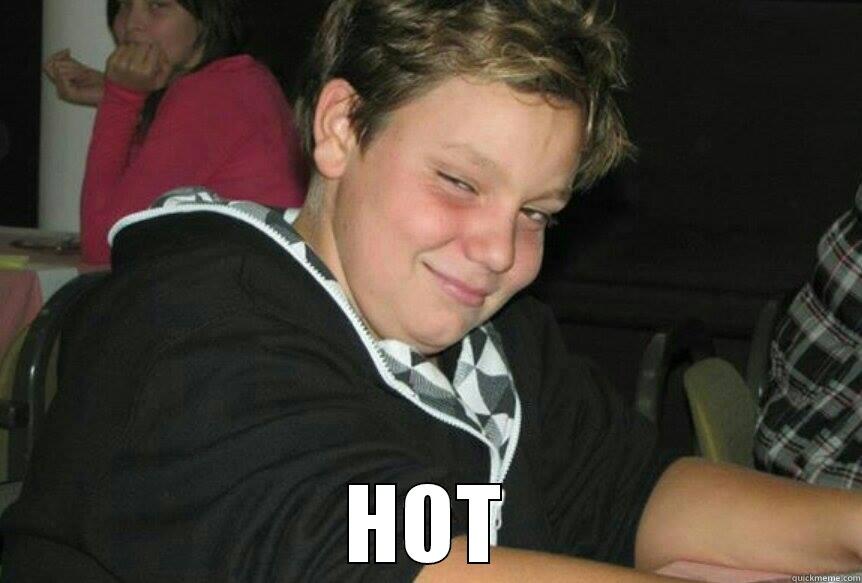 this is hot - quickmeme