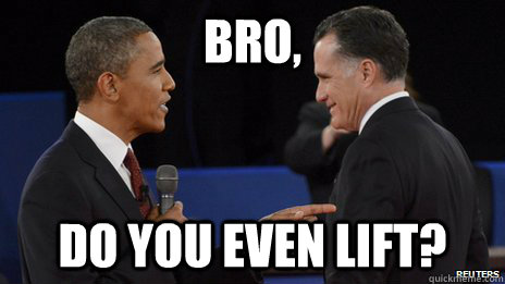 Bro, Do you even lift? - Misc - quickmeme