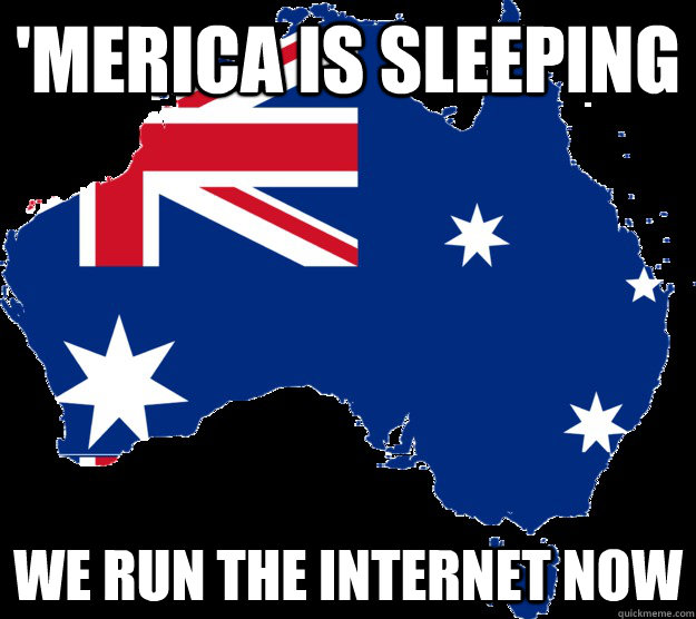 'Merica is sleeping We run the internet now - Misc - quickmeme