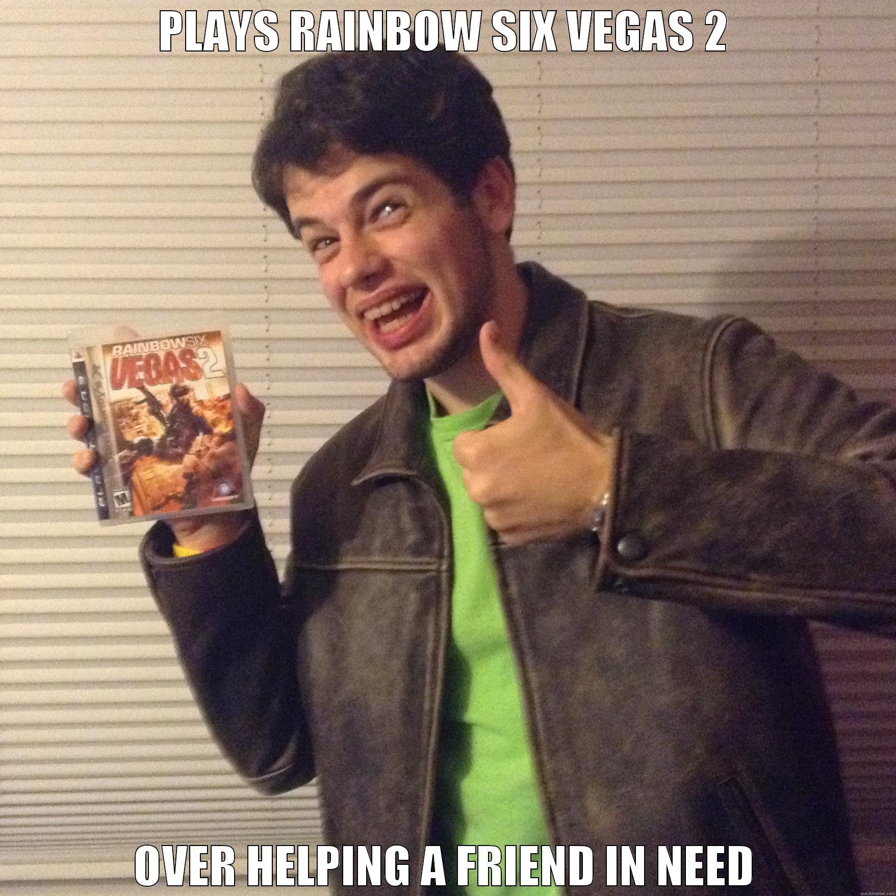Scumbag Friend - quickmeme