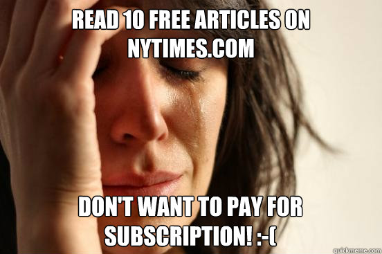 Read 10 Free Articles On Nytimes Don t Want To Pay For Subscription 