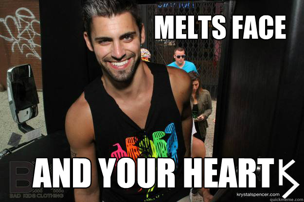 Ridiculously Photogenic Raver memes | quickmeme