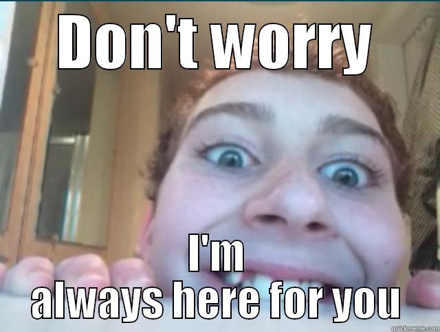 don't worry - quickmeme