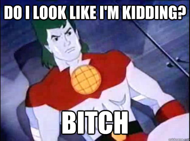 Serious Captain Planet memes | quickmeme