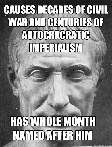Julius Caesar on funny stuff memes | quickmeme