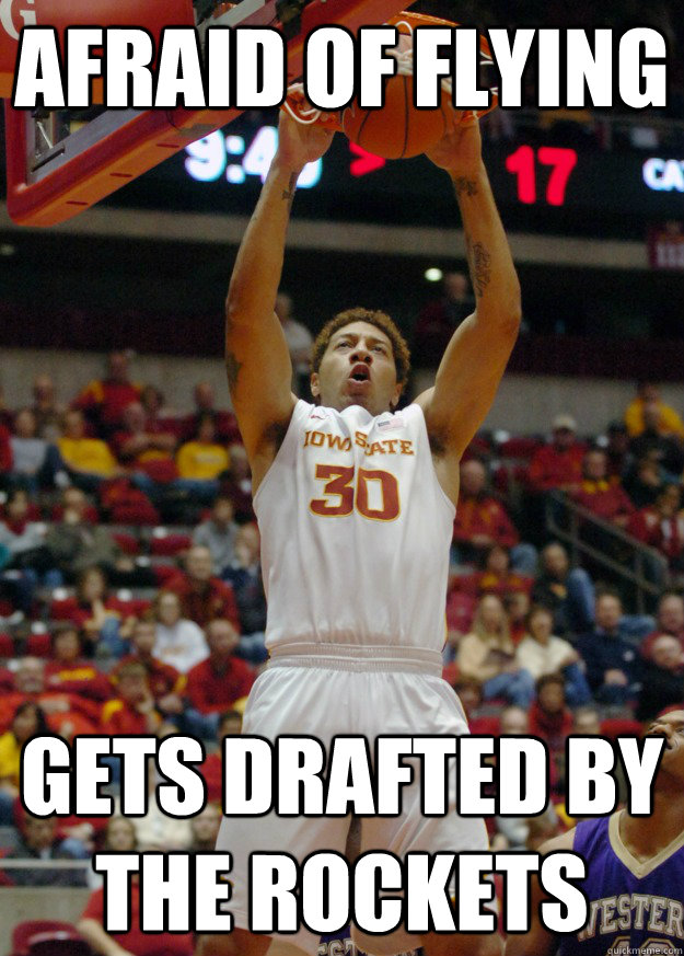 Afraid of Flying Gets Drafted by the Rockets - Royce White - quickmeme