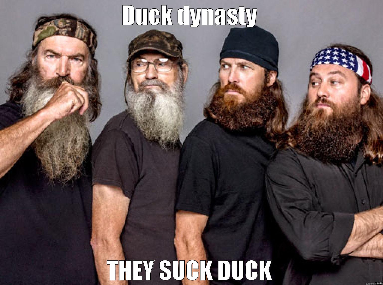 DUCK DYNASTY - quickmeme