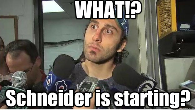 WHAT!? Schneider is starting? - Luongo - quickmeme