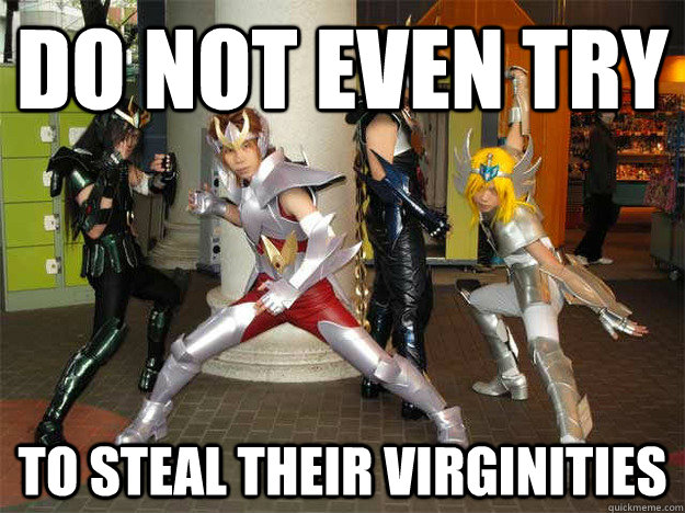 Virginity level St Seiya memes | quickmeme