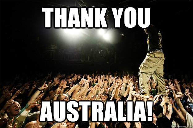 thank you australia! - succesful post - quickmeme