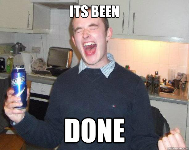 Its Been Done - Danger - quickmeme