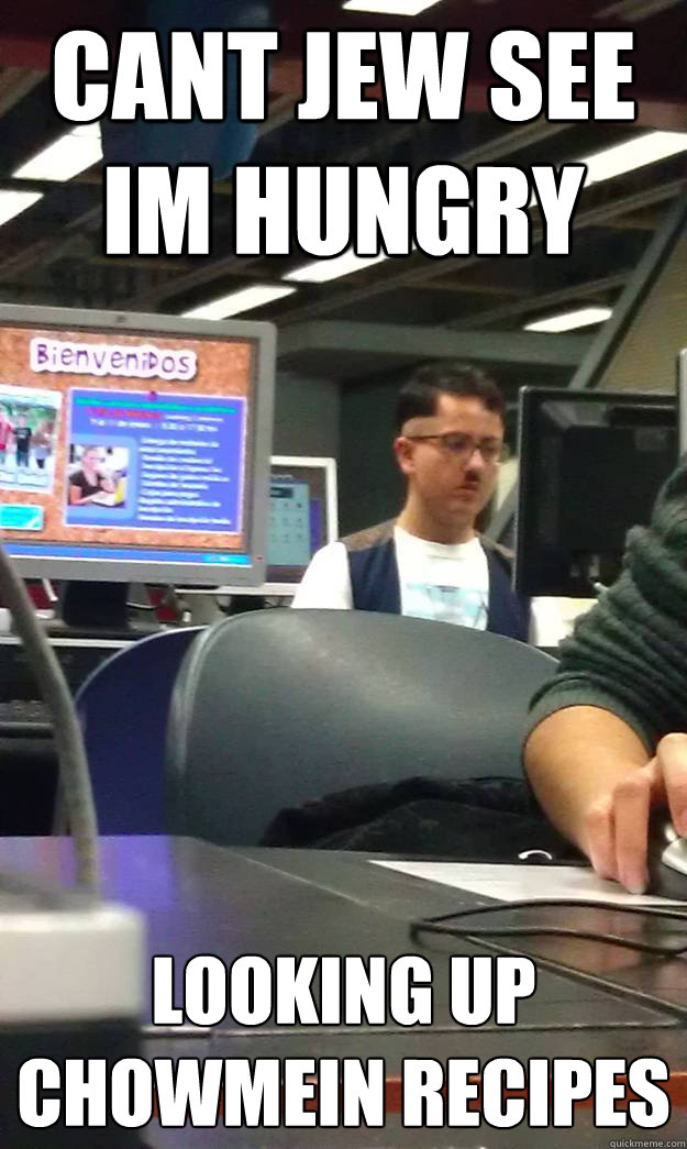 cant jew see im hungry looking up chowmein recipes - Misc - quickmeme