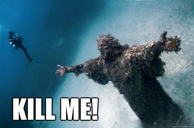 KILL ME! - Misc - quickmeme