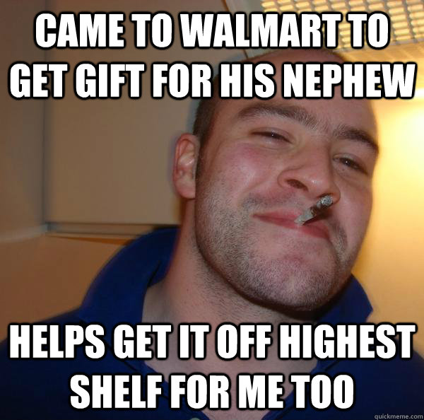came to walmart to get gift for his nephew helps get it off highest shelf for me too - Misc ...