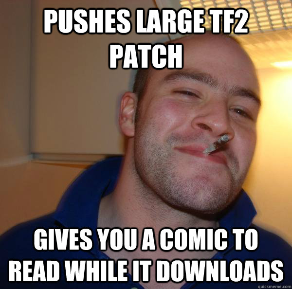 Pushes large tf2 patch gives you a comic to read while it downloads - Misc - quickmeme
