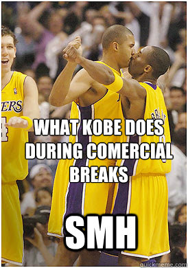 Kobe smh memes | quickmeme