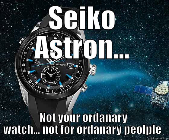 Seiko Astron - quickmeme