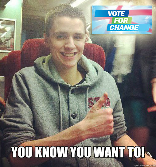 you know you want to! - Tory Matt - quickmeme
