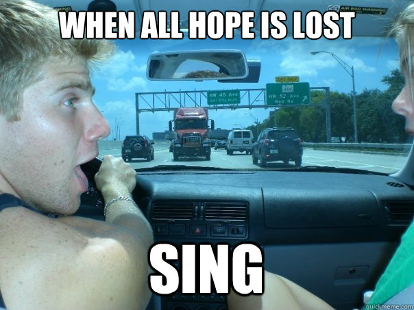 When all hope is lost memes | quickmeme
