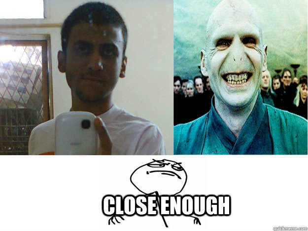 CLOSE ENOUGH - Misc - quickmeme