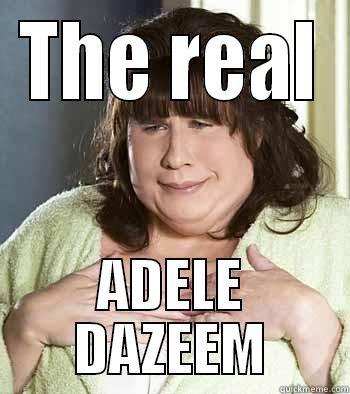 Adele Dazeem - quickmeme