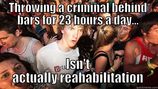 Prison - Rehabilitation - quickmeme