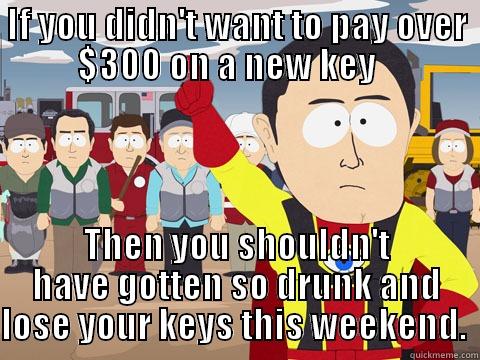 Dont lose your keys! - quickmeme