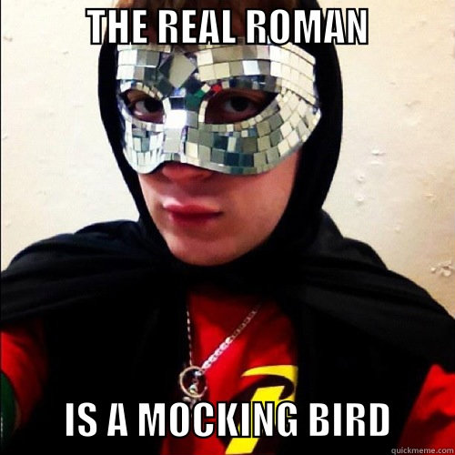 - The Real Roman - quickmeme