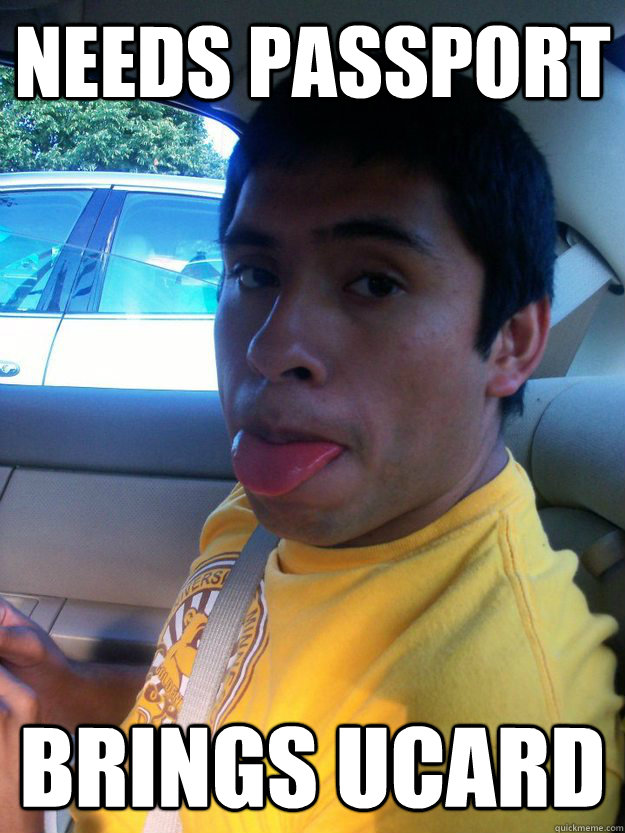 needs passport brings ucard - Commander Complicated Alex - quickmeme