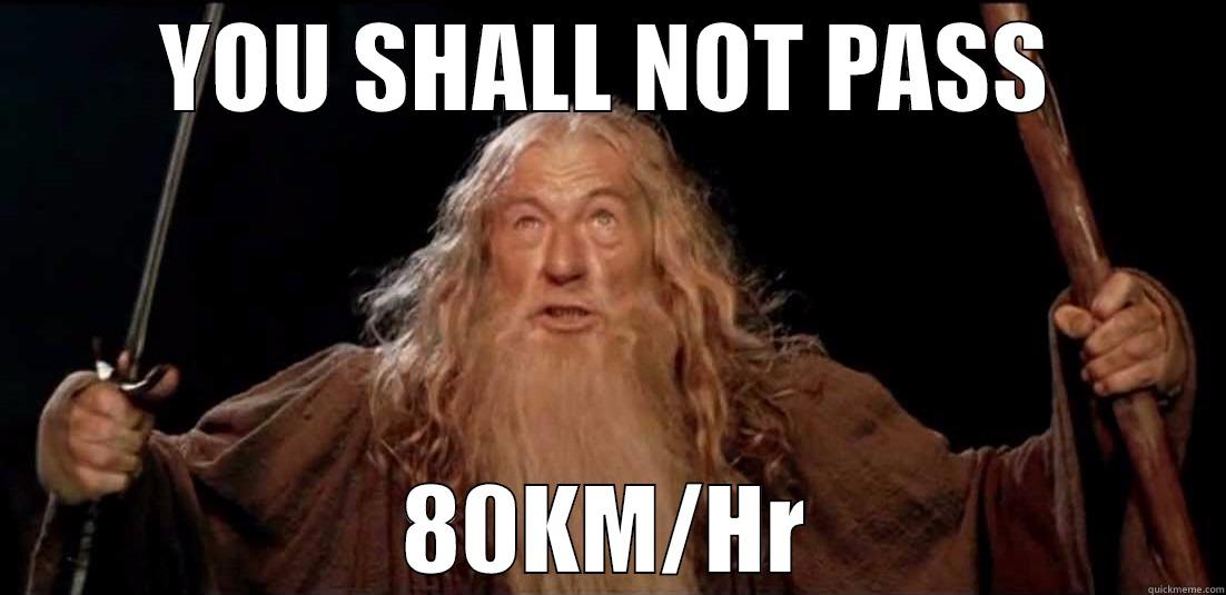 You Shall Not Pass - quickmeme