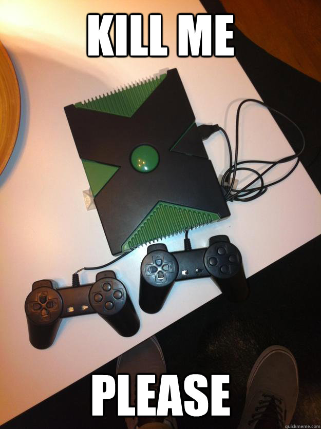 KILL ME PLEASE - Misc - quickmeme