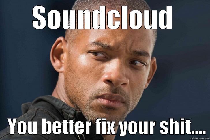 Soundcloud Fuck Ups! - quickmeme