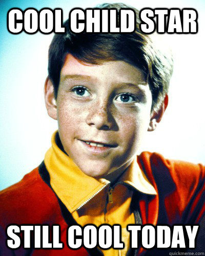 Cool child star still cool today - Misc - quickmeme