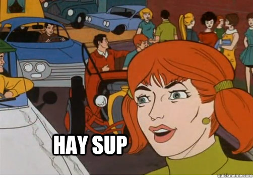 hay sup - Misc - quickmeme