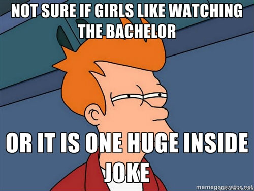 - Bachelor - quickmeme
