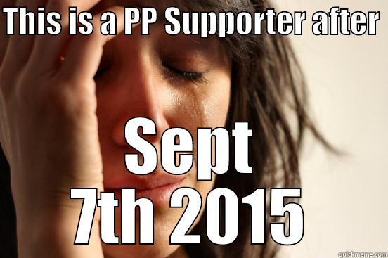 For All PP Supporters!! - quickmeme
